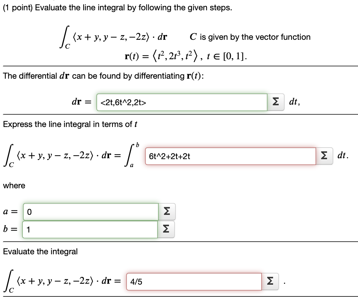 Solved (1 point) Evaluate the line integral by following the | Chegg.com