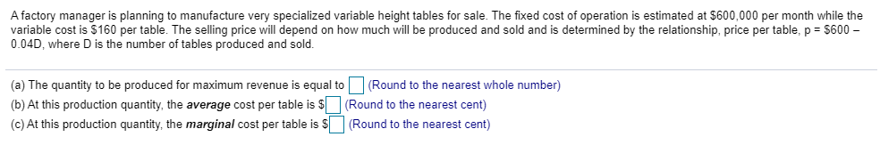 Solved A factory manager is planning to manufacture very | Chegg.com