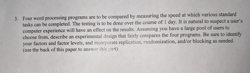 Solved 3. Four word processing programs are to be compared | Chegg.com