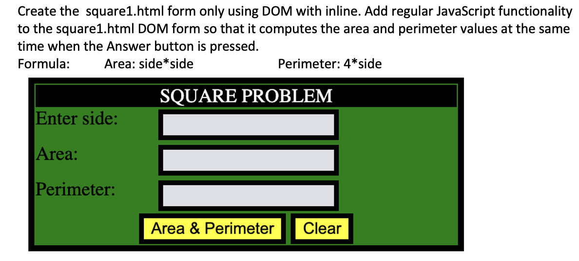 Solved Create the square1.html form only using DOM with | Chegg.com