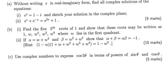 Solved (a) Without writing z in real-imaginary form, find | Chegg.com