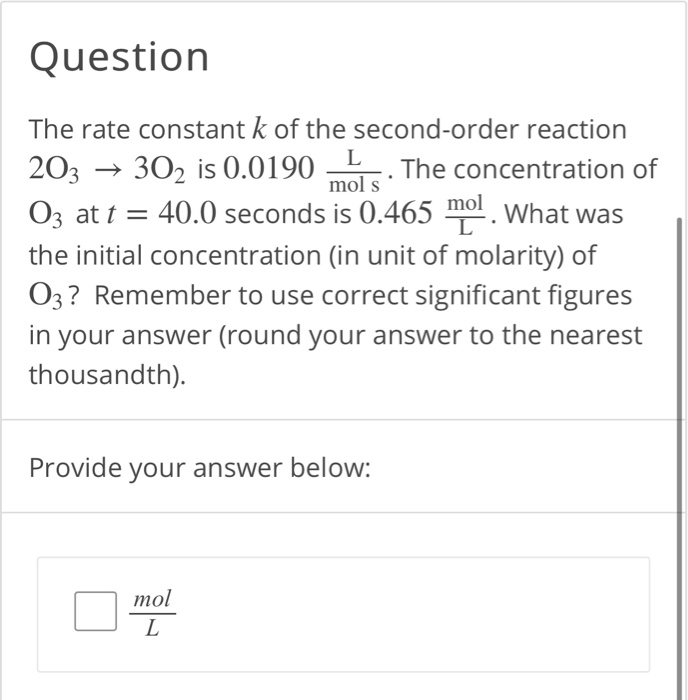 Solved Question mols The rate constant k of the second-order | Chegg.com