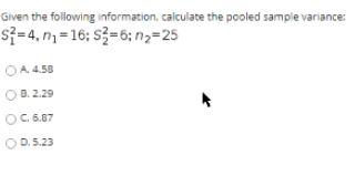 Solved Given the following information, calculate the pooled | Chegg.com