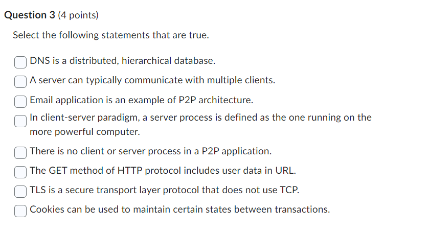 Solved Question 3 (4 ﻿points)Select the following statements | Chegg.com