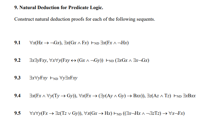 Solved 9. Natural Deduction for Predicate Logic. Construct | Chegg.com