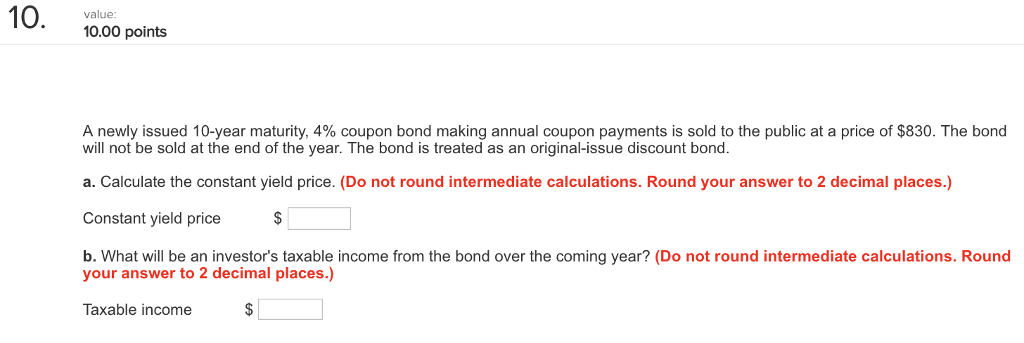 Solved 10, value 10.00 points A newly issued 10-year | Chegg.com Solved 10, value 10.00 points A newly issued 10-year | Chegg.com