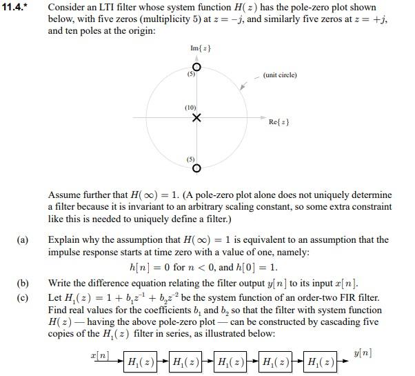 Solved Consider an LTI filter whose system function H(z) has | Chegg.com