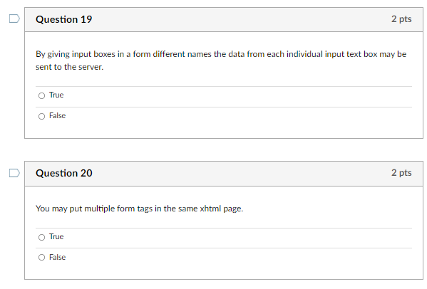 Solved Question 19 2 pts By giving input boxes in a form | Chegg.com