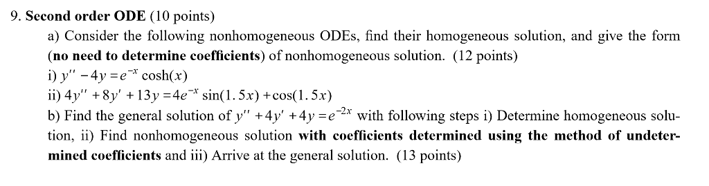 Solved 9. Second order ODE (10 points) a) Consider the | Chegg.com