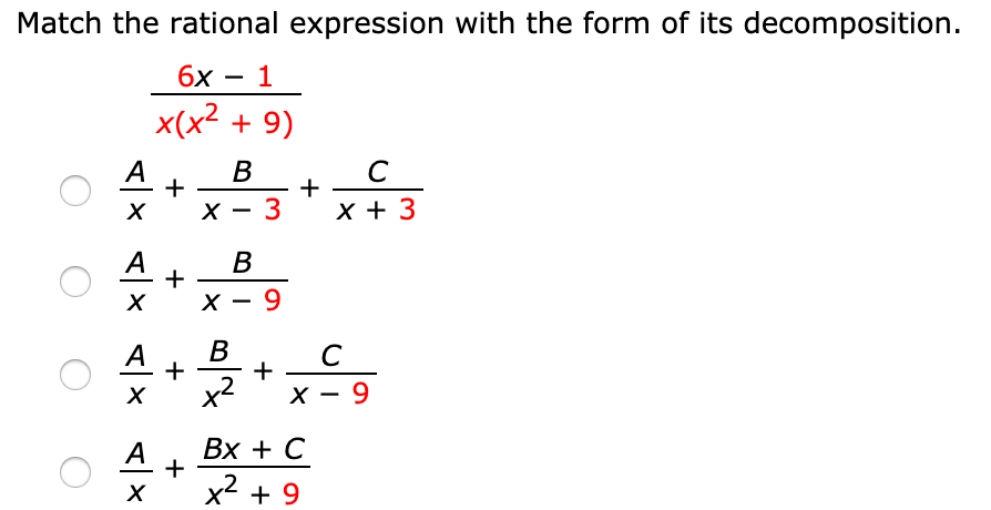 Solved Match the rational expression with the form of its | Chegg.com