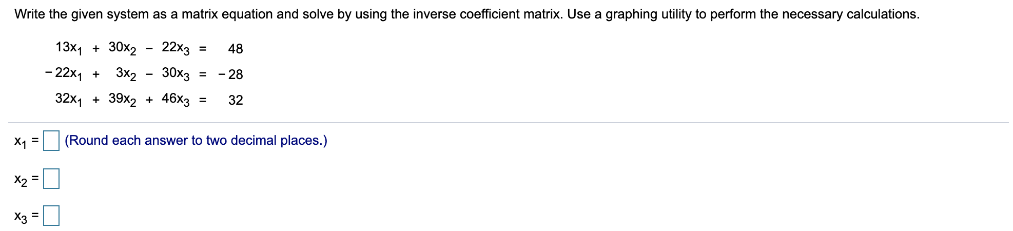 Solved Write the given system as a matrix equation and solve | Chegg.com