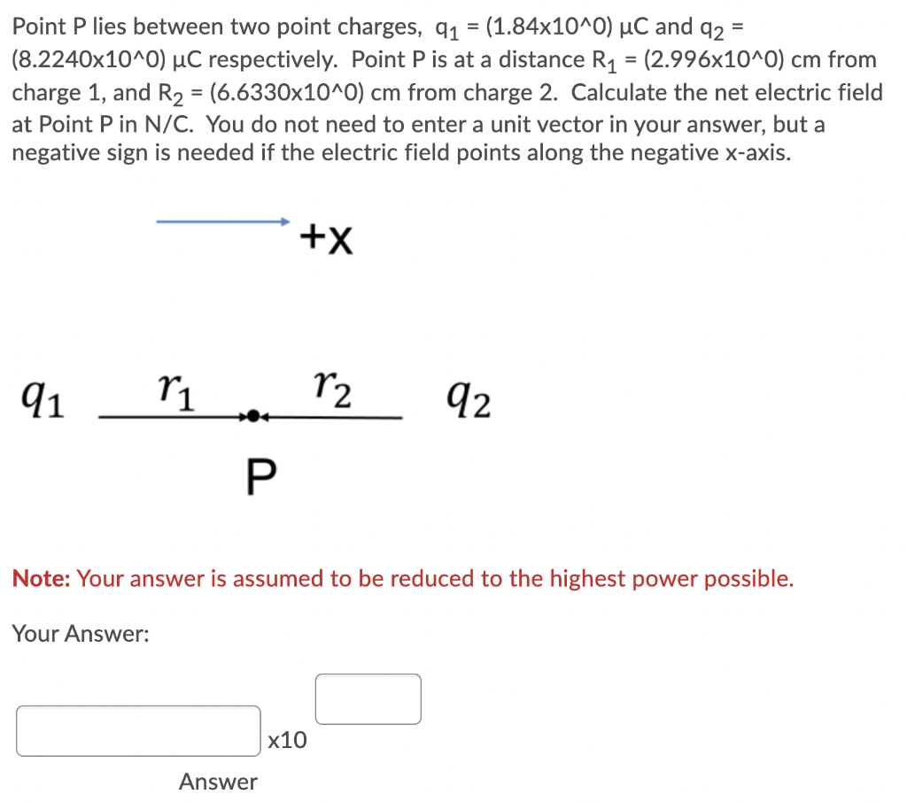 Solved - = Find the net electric field in N/C at point P, | Chegg.com