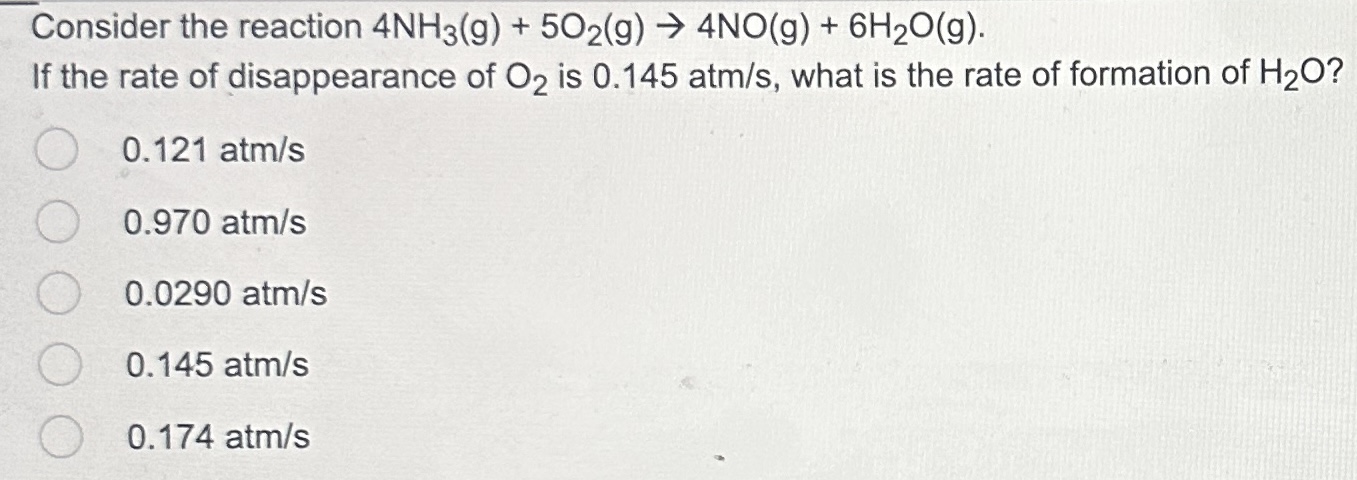 Solved Consider the reaction 4NH3( g)+5O2( | Chegg.com