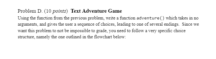 Solved Problem D. (10 points) Text Adventure Game Using the | Chegg.com