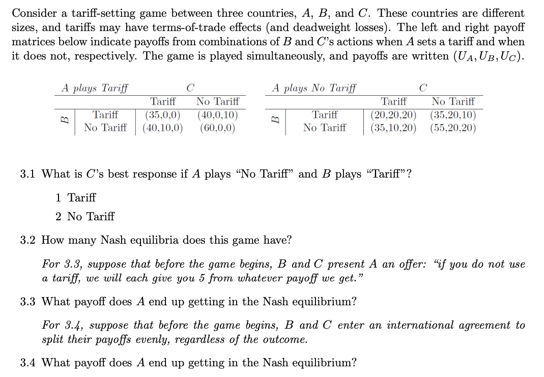 Solved Consider a tariff-setting game between three | Chegg.com