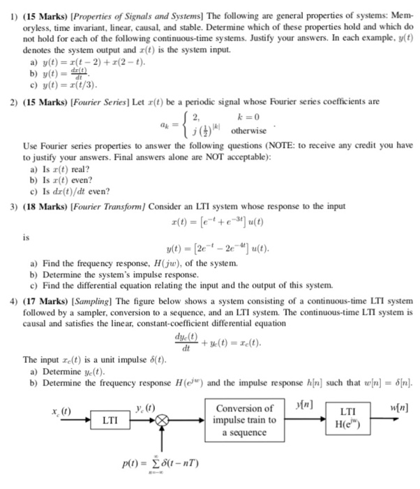 Solved 1) (15 Marks) [Properties of Signals and Systems] The | Chegg.com