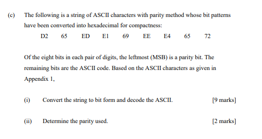 Solved (c) The following is a string of ASCII characters | Chegg.com