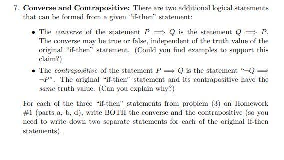 Solved 7. Converse and Contrapositive: There are two | Chegg.com
