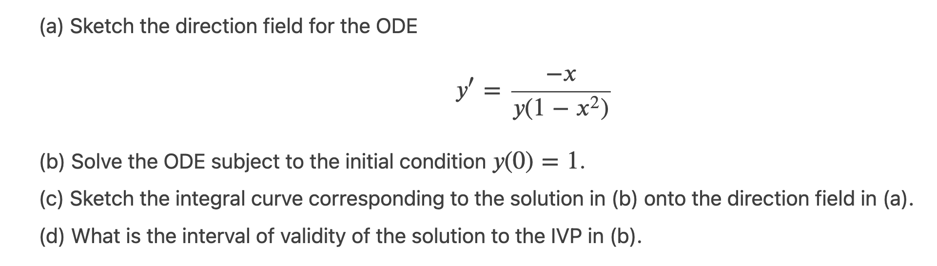 Solved (a) Sketch the direction field for the ODE | Chegg.com