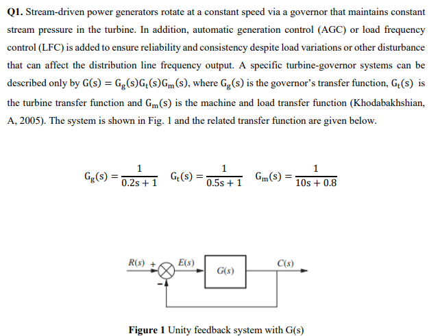 Solved Q1. Stream-driven power generators rotate at a | Chegg.com