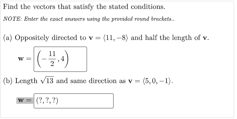 Solved Find the vectors that satisfy the stated conditions. | Chegg.com