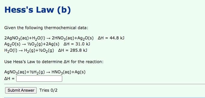 Solved Hess's Law (b) Given the following thermochemical | Chegg.com