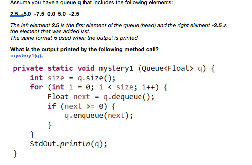 Solved Assume you have a queue q that includes the following | Chegg.com