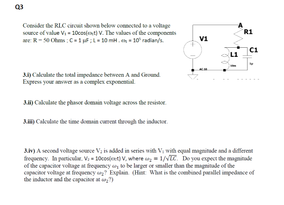 Solved Consider the RLC circuit shown below connected to a | Chegg.com