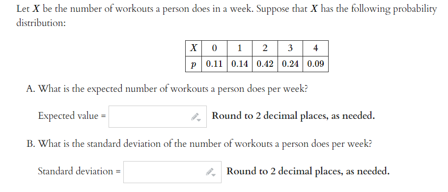 Solved Let X be the number of workouts a person does in a | Chegg.com