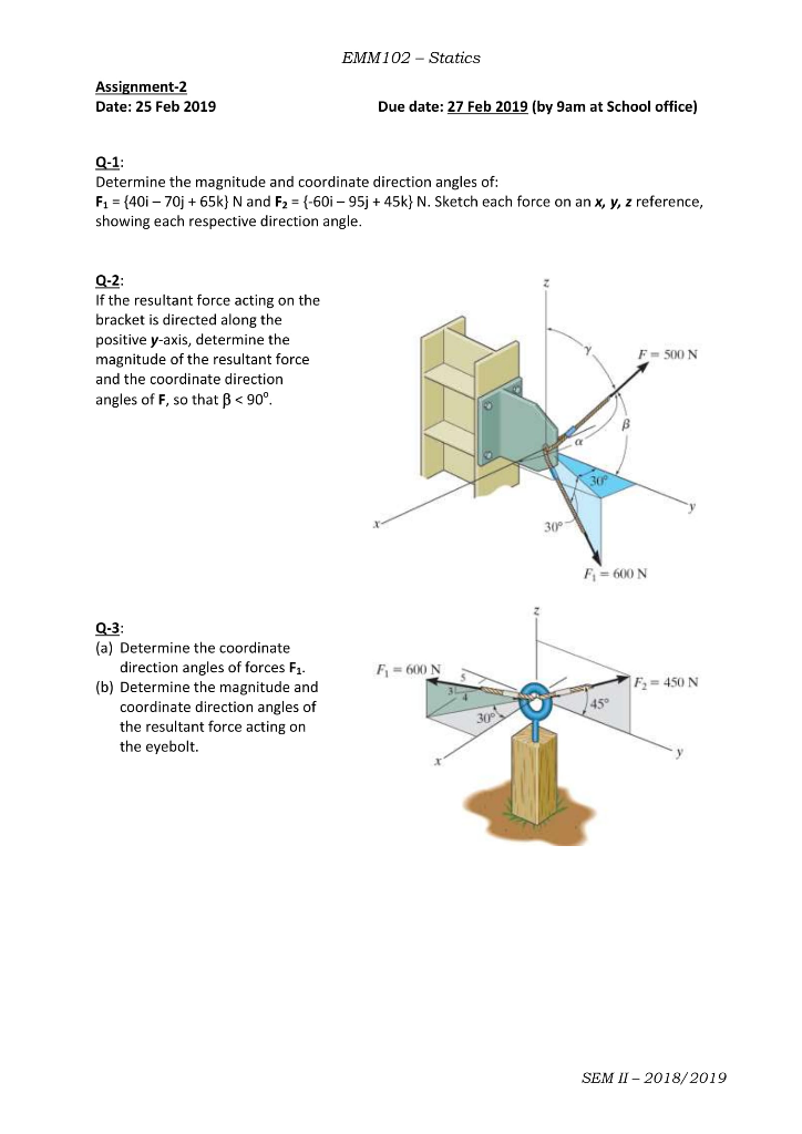 Solved EMM102 - Statics Assignment-2 Date: 25 Feb 2019 Due | Chegg.com