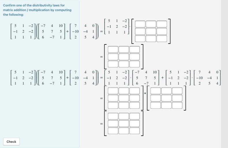 Solved Confirm one of the distributivity laws for matrix | Chegg.com