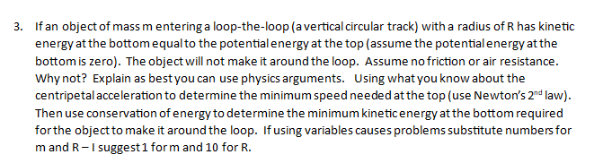 Solved If an object of mass m ﻿entering a loop-the-loop (a | Chegg.com