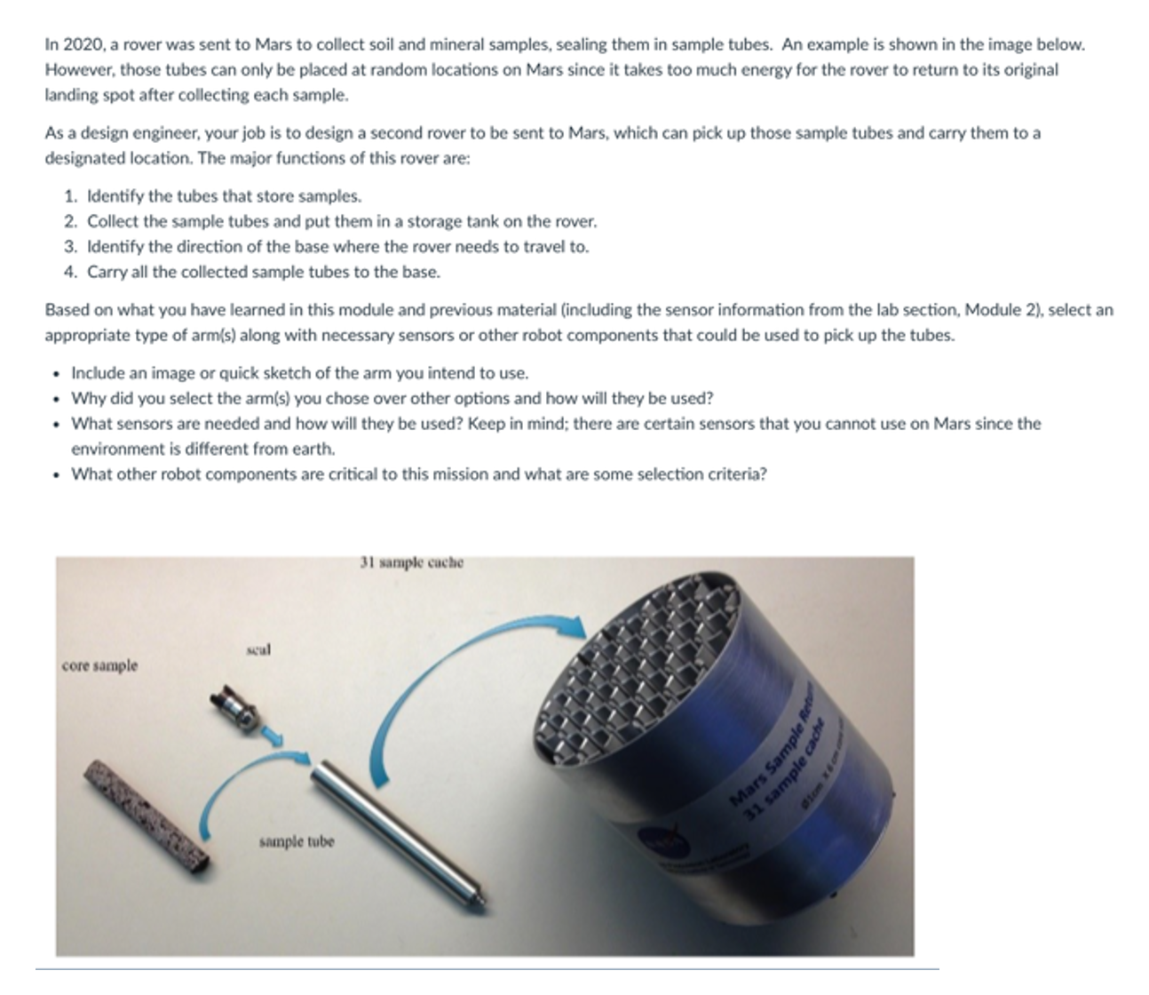 Solved In 2020, ﻿a rover was sent to Mars to collect soil | Chegg.com