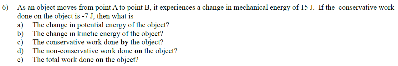 Solved As an object moves from point A to point B, it | Chegg.com