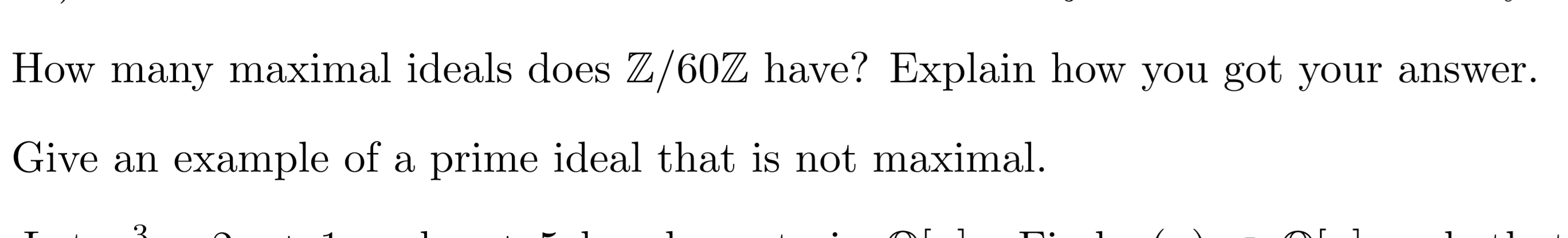 Solved How many maximal ideals does Z/60Z have? Explain how | Chegg.com