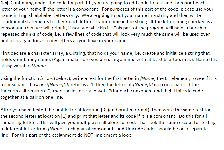 Solved 1.c) Continuing under the code for part 1.b, you are | Chegg.com