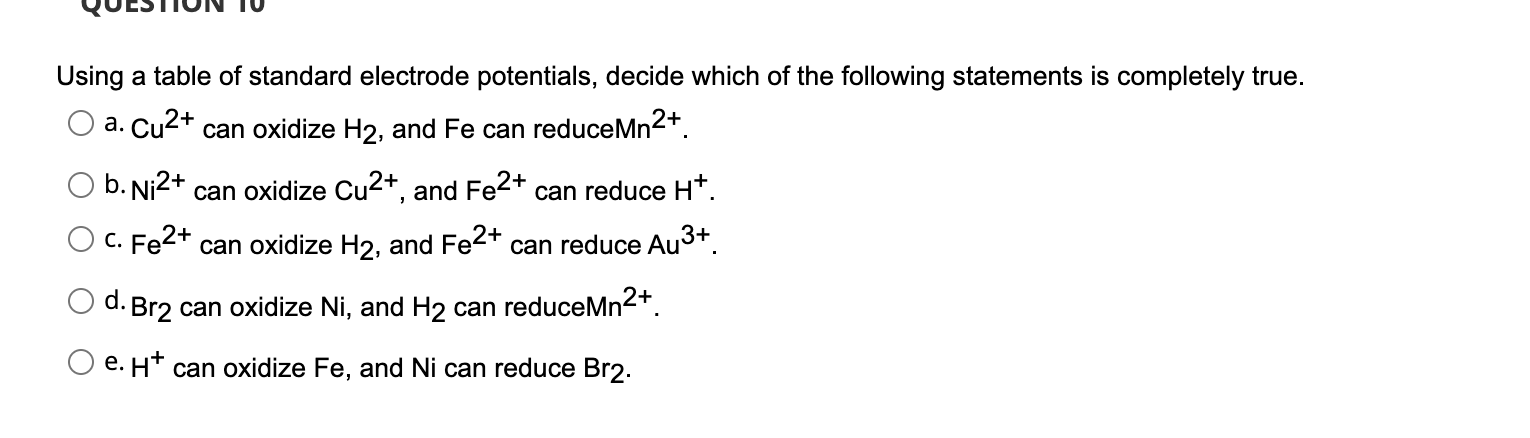 Solved Using a table of standard electrode potentials, | Chegg.com