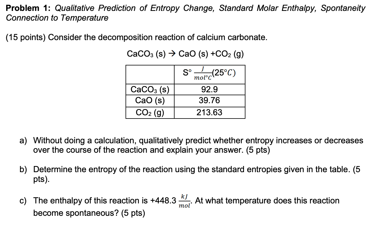 Solved Problem 1: Qualitative Prediction of Entropy Change, | Chegg.com