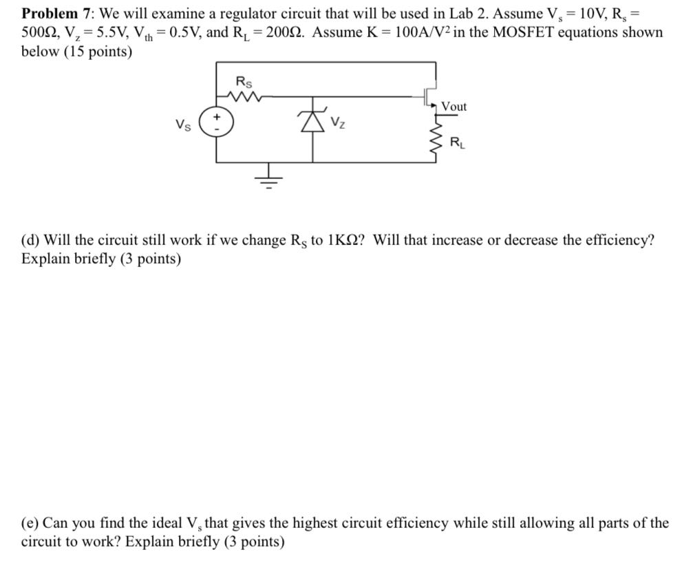 Solved Problem 7: We will examine a regulator circuit that | Chegg.com