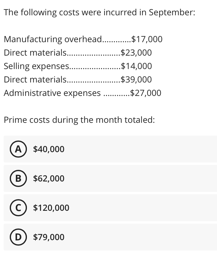 Solved The following costs were incurred in September: | Chegg.com