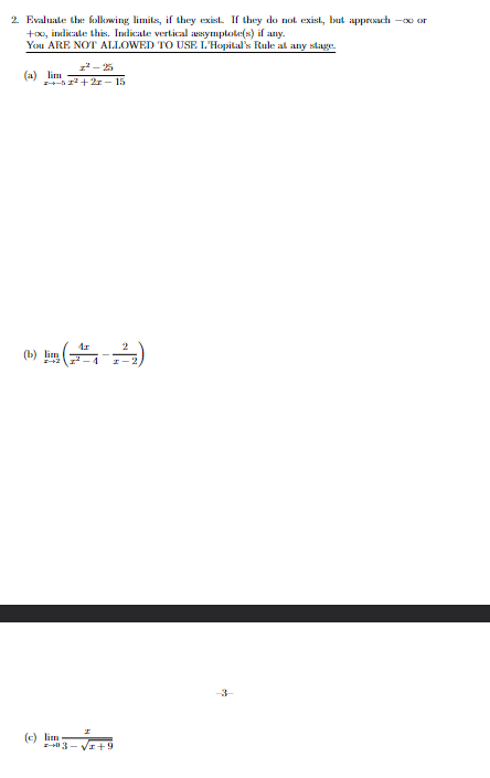 Solved 2. Evaluate the following limite, if they exist. If | Chegg.com