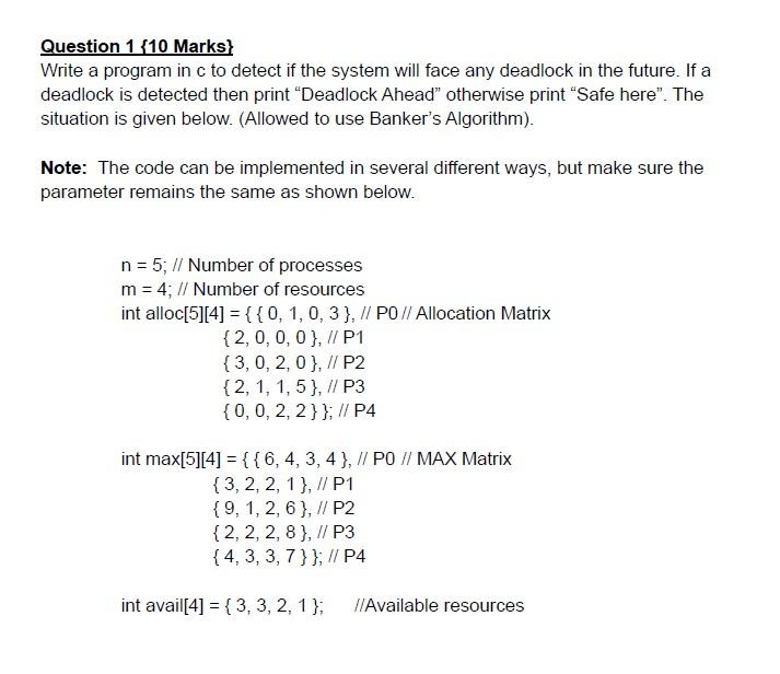 Solved Question 1 10 Marks Write A Program In C To Detect 8343