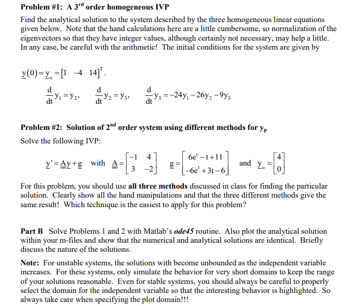Solved Problem #1: A 3rd order homogeneous IVP Find the | Chegg.com