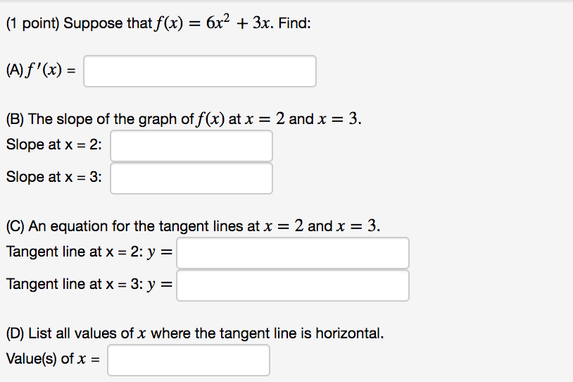 Solved (1 point) Suppose that f(x) = 6x2 + 3x. Find: (A) | Chegg.com