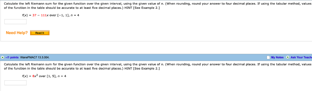Solved Calculate the left Riemann sum for the given function | Chegg.com