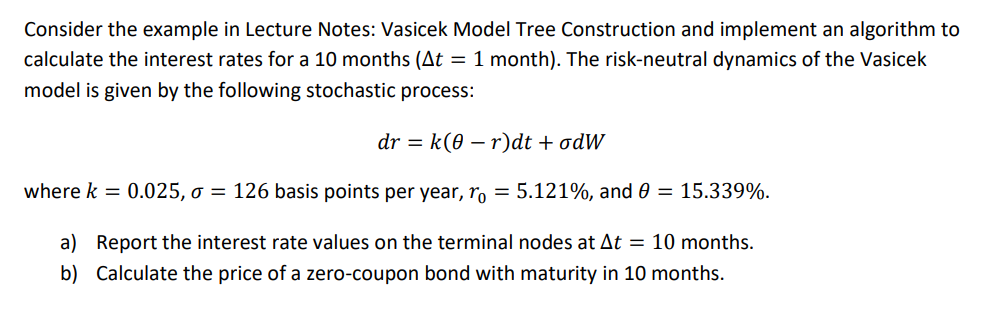 Consider the example in Lecture Notes: Vasicek Model | Chegg.com