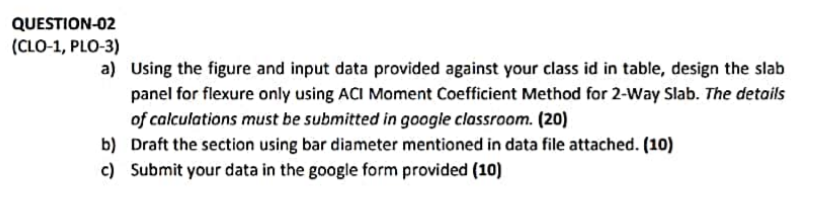QUESTION-02 (CLO-1, PLO-3) a) Using the figure and | Chegg.com