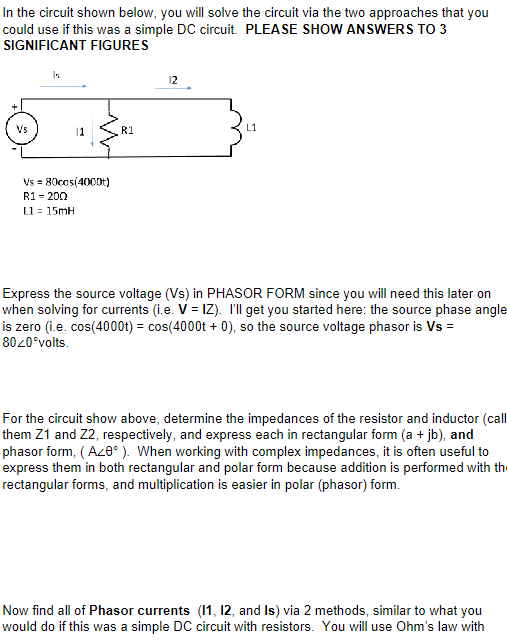 Solved In the circuit shown below, you will solve the | Chegg.com