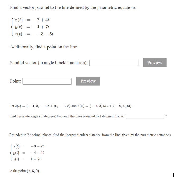 Solved Find a vector parallel to the line defined by the | Chegg.com