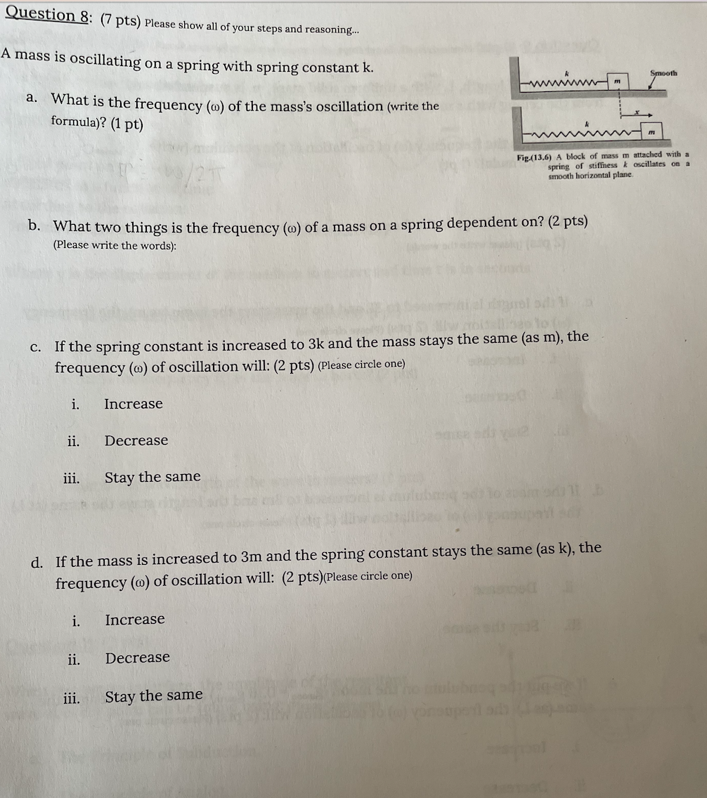 Solved a. What is the frequency (ω) of the mass's | Chegg.com
